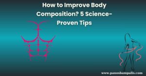 How to Improve Body Composition? 5 Science-Proven Tips - The Fitness ...